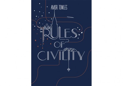 Rules of Civility by Amor Towles | The Womens Room